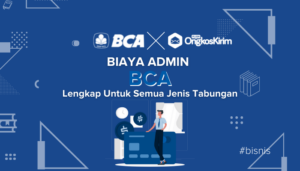 Biaya Admin BCA Untuk Semua Jenis Tabungan Terbaru [Lengkap] - Plugin ...