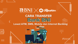 Cara Transfer Bank BNI Lewat ATM, SMS, Mobile & Internet Banking BNI ...