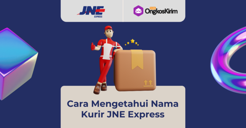 6 Cara Mengetahui Nama Kurir JNE & Nomor yang Antar Paket - Plugin ...