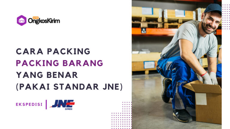 5 Cara Packing Barang Pecah Belah yang Benar & Cepat [Standar JNE ...
