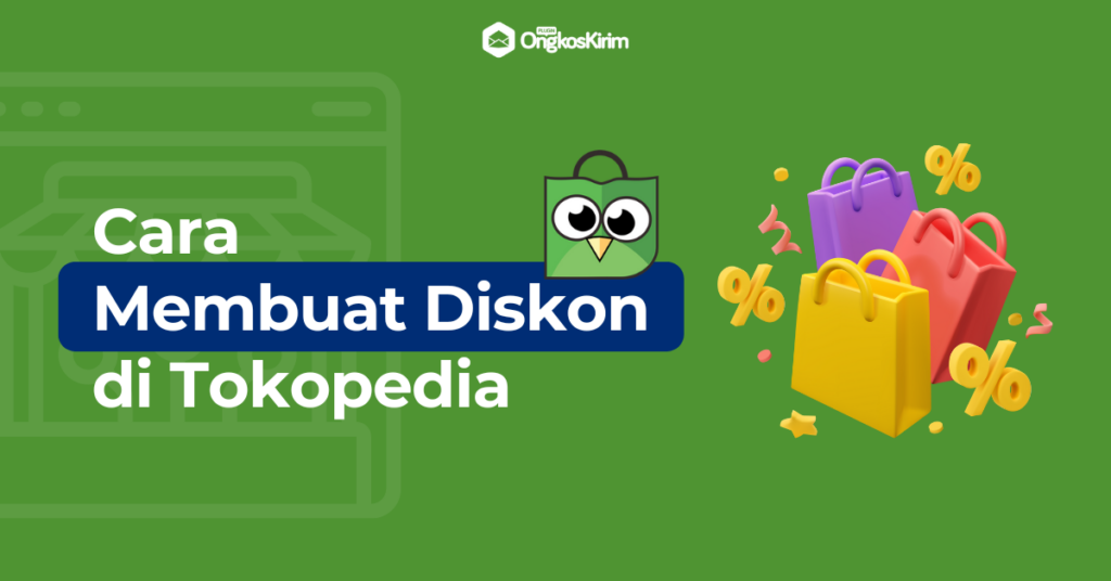 Cara Membuat Diskon di Tokopedia lewat HP dan Laptop, Mudah! - Plugin ...