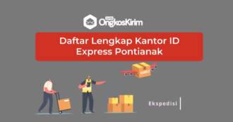 Daftar Lengkap Kantor ID Express Pontianak: Mulai dari Kantor Pusat ...