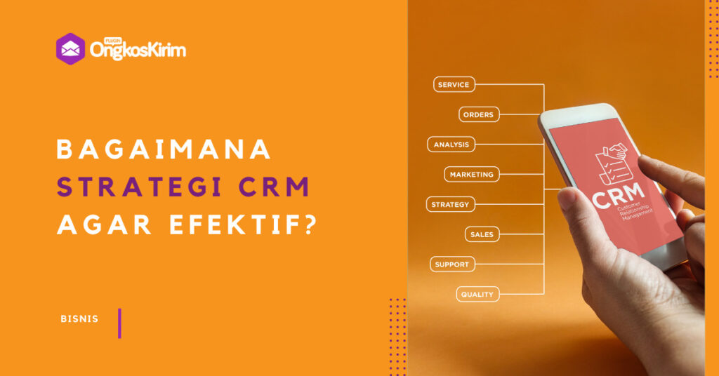 7 Rekomendasi Aplikasi CRM Terbaik untuk Bisnis - Plugin Ongkos Kirim
