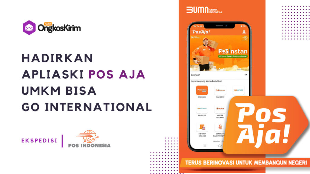 Lewat Aplikasi Pos Aja, Pos Indonesia Siap Antar UMKM Go International - Plugin Ongkos Kirim