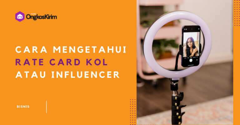 Cara Cek Rate Card KOL (Influencer) dengan Mudah di KOL.ID - Plugin Ongkos Kirim